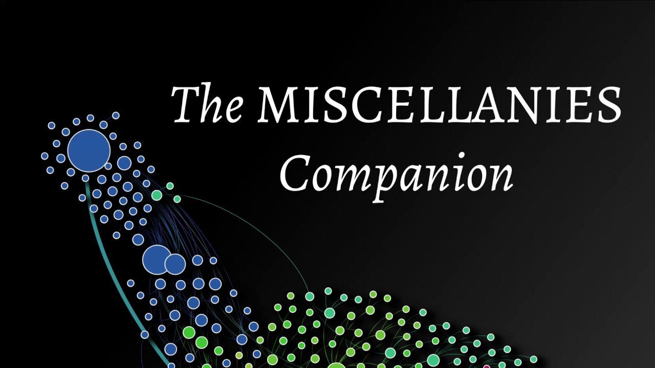 The Miscellanies Companion - coming soon - YouTube