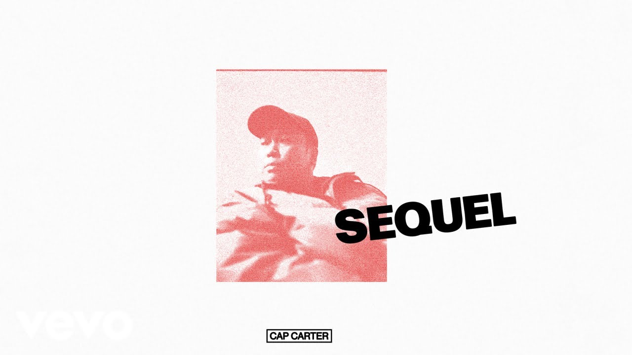 Cap Carter - Sequel (Official Audio) - YouTube