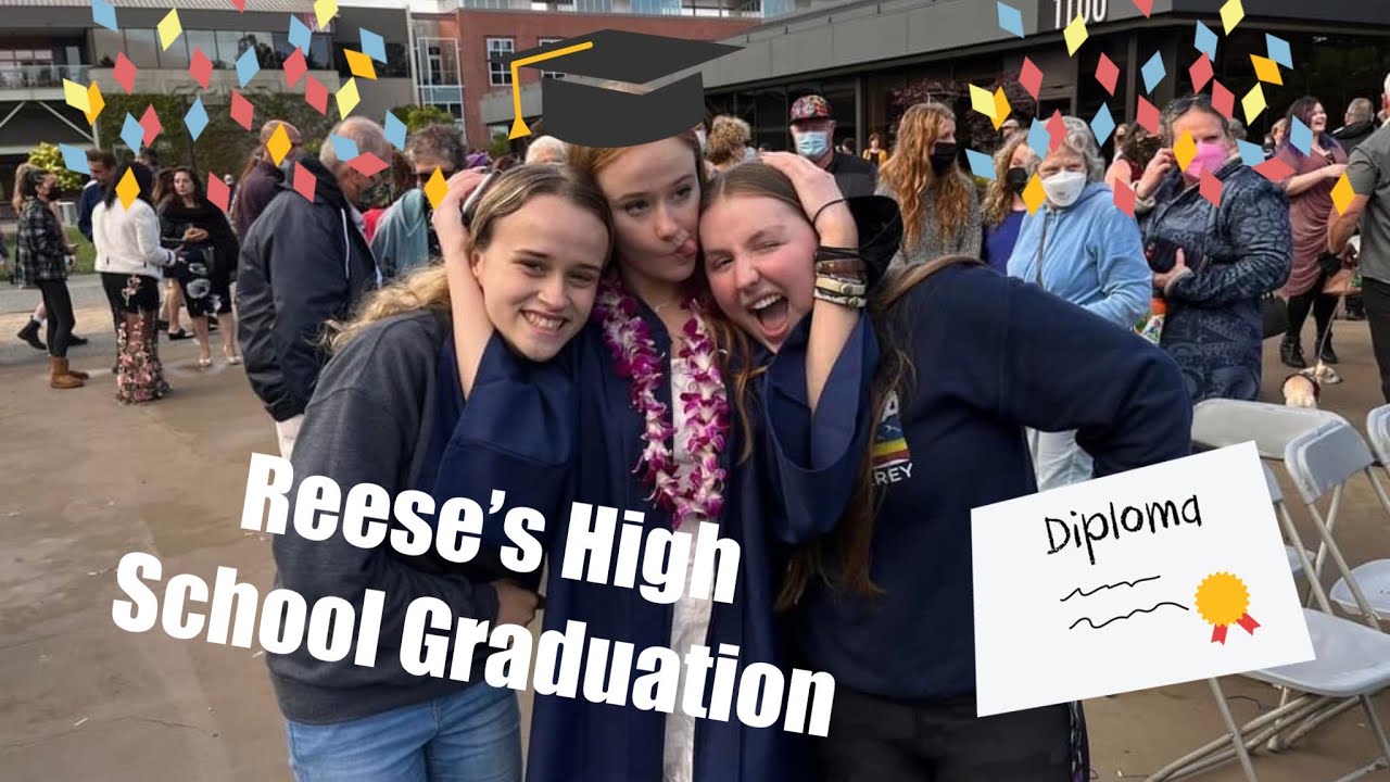 REESE'S HIGH SCHOOL GRADUATION!!! - YouTube