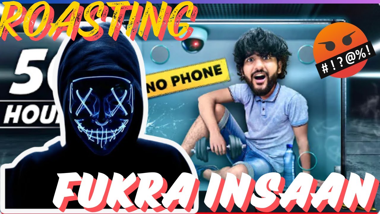 Roasting @FukraInsaan Survived 50 Hours inside a box GONE WRONG 😱 - YouTube