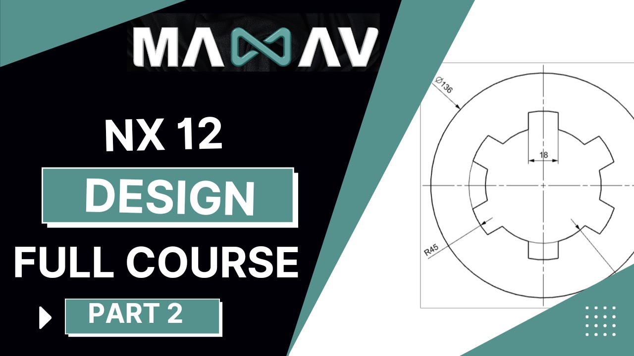 NX 12 full course | NX 12 (part 2) | 2D sketch on NX 12 | NX CAD | NX ...