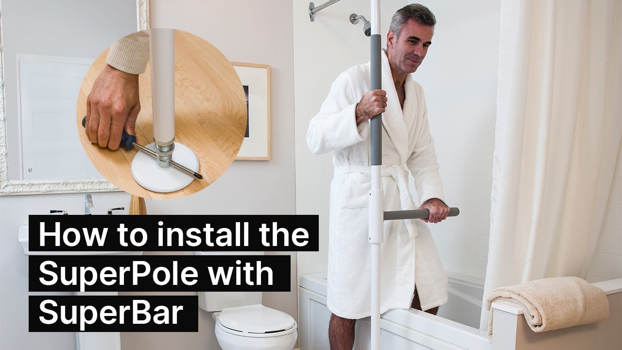 How to Install the SuperPole with SuperBar (transfer pole with 16" grab ...