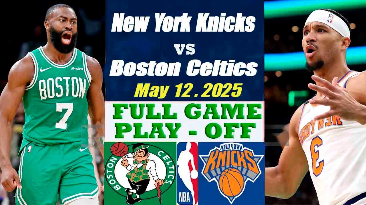 New York Knicks vs Boston Celtics GAME 3 | 1st-Qtr | GAME Highlights ...