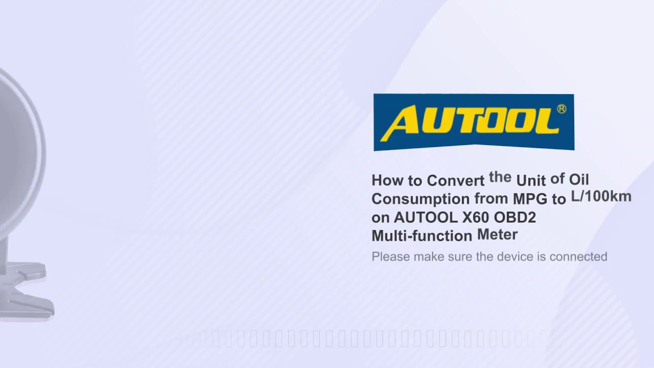 How To Convert Unit Of Oil Consumption From MPG To L 100km On AUTOOL