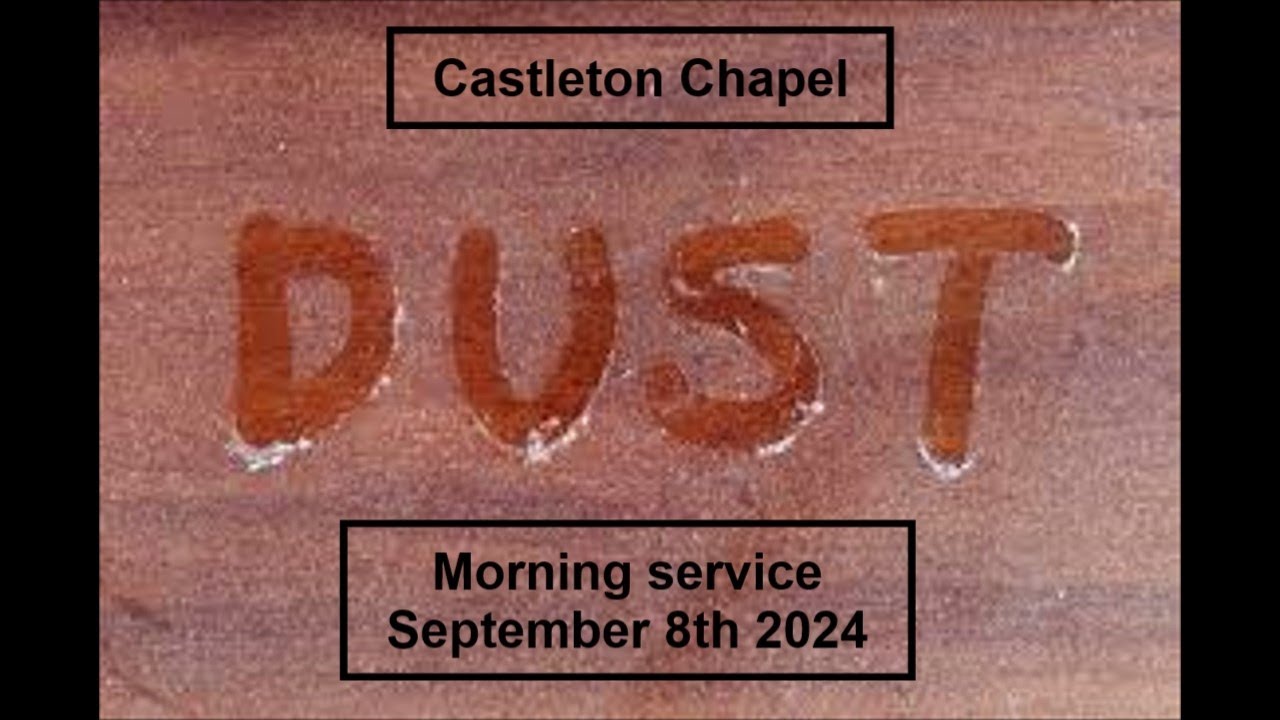 Castleton Chapel morning service September 8th 2024 - YouTube