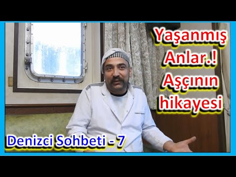 Aşçının Denizde Yaşadığı Anlar. Deprem oldu.  Deniz Sohbeti #6