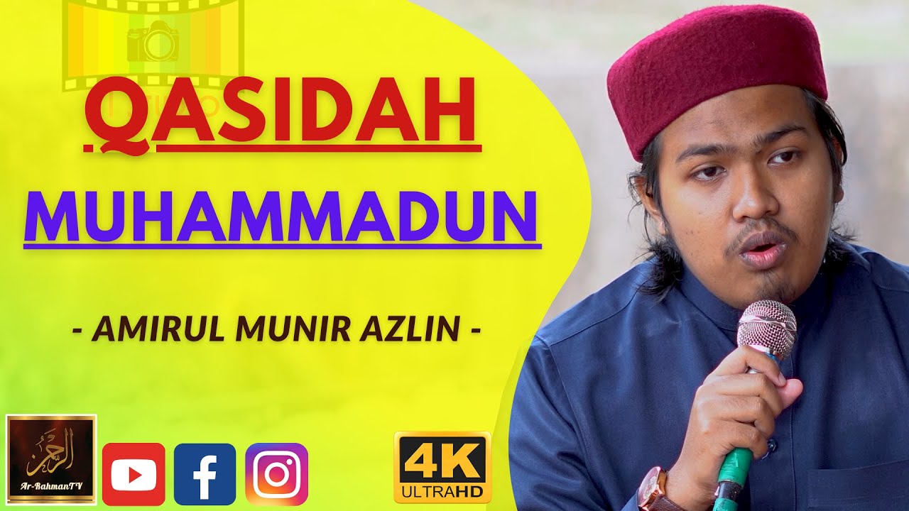 Amirul Munir Azlin - QASIDAH MUHAMMADUN - YouTube