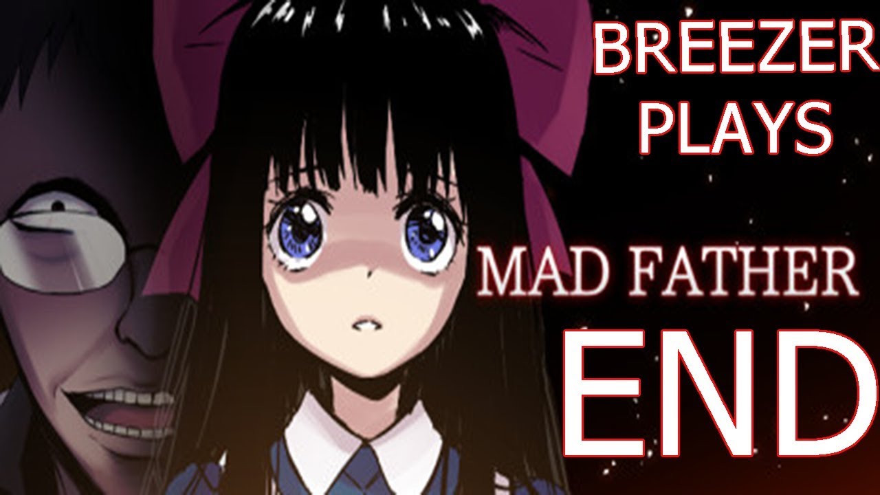 Mad Father #8 | THE TRUE ENDING (FINALE) - YouTube