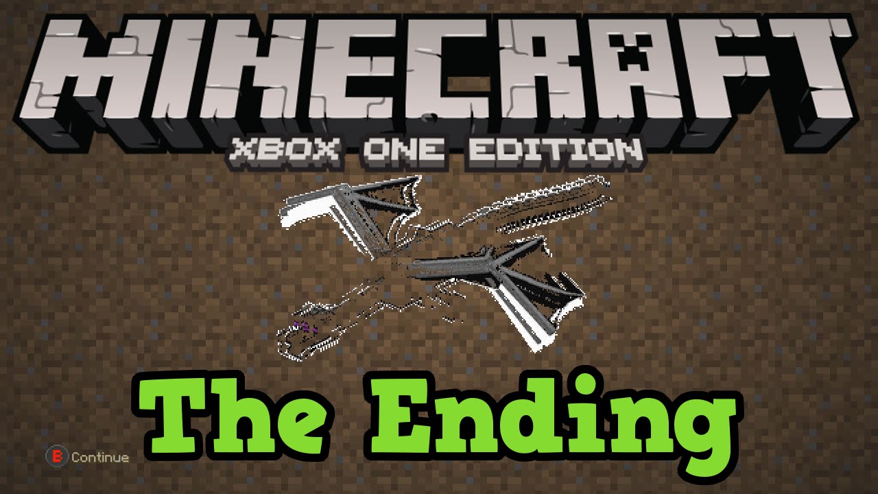 Minecraft Xbox One + PS4: Ending / The End - YouTube