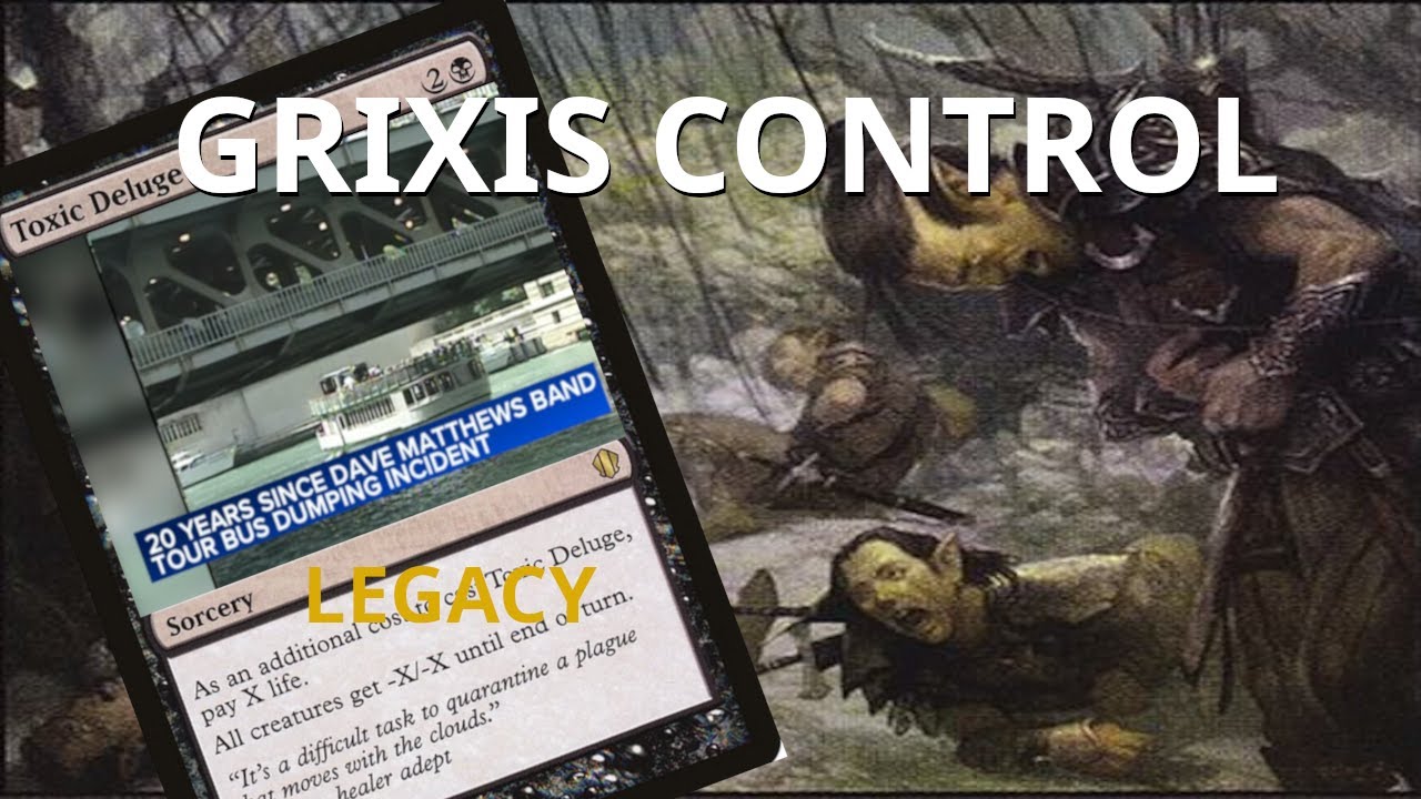 WE FINALLY GOT A SWEEPER! Legacy Grixis Control with Toxic Deluge! MTGO ...