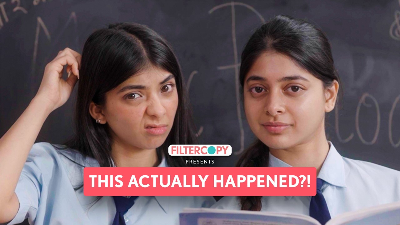 FilterCopy | Life In A Girls' School | Ft. Devishi Madaan, Yashashree ...