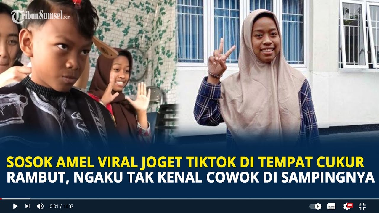 Sosok Amel Viral Joget TikTok di Tempat Cukur Rambut, Ngaku Tak Kenal Cowok di Samping - YouTube