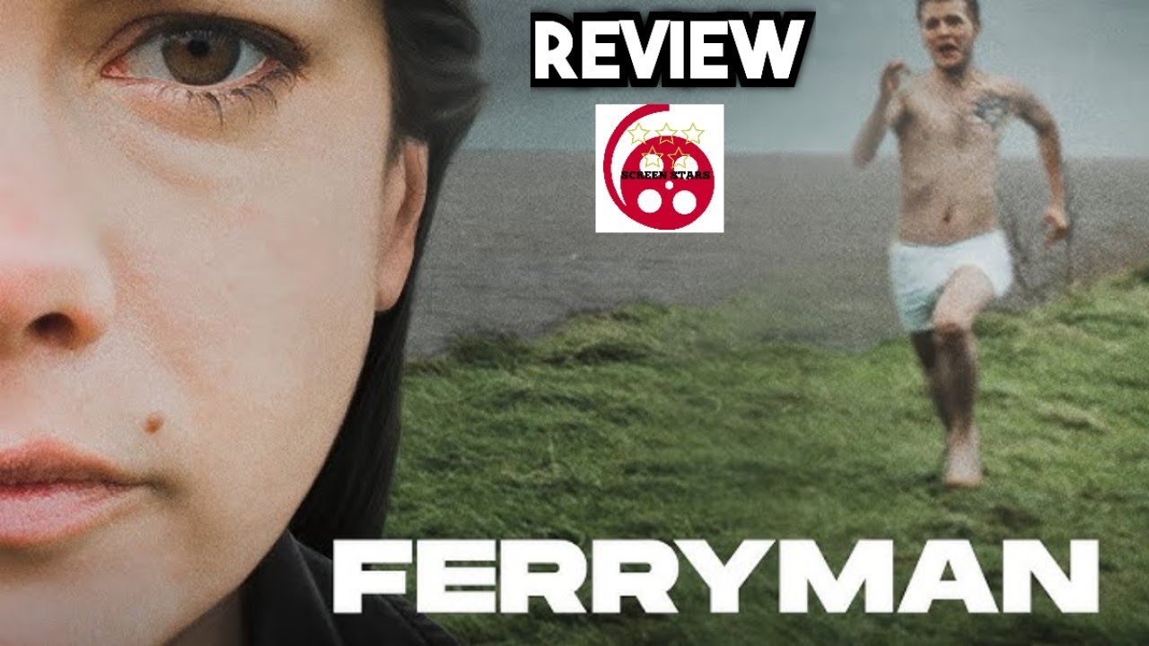 Ferryman (2023) Drama Film Review - YouTube