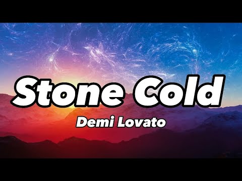 Demi Lovato - Stone Cold (lyrics) - YouTube