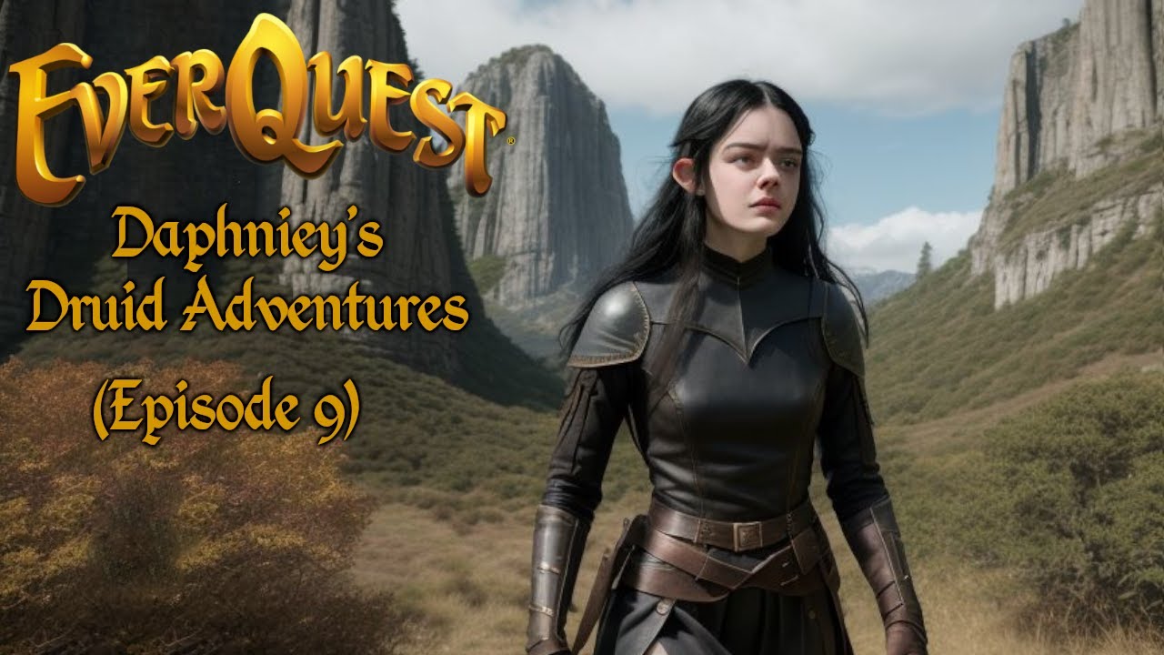 Everquest - Daphniey's Druid Adventures (Episode 9) - YouTube
