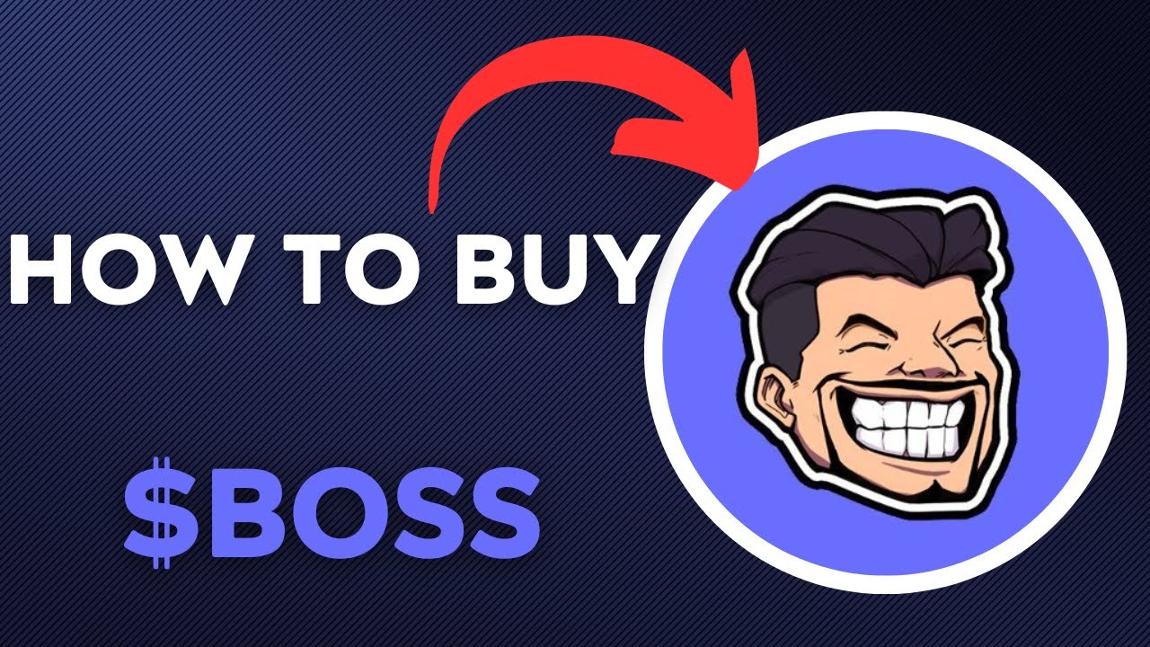 How To BUY $BOSS – BOSS TOKEN CRYPTO COIN IN 60 SECONDS - YouTube