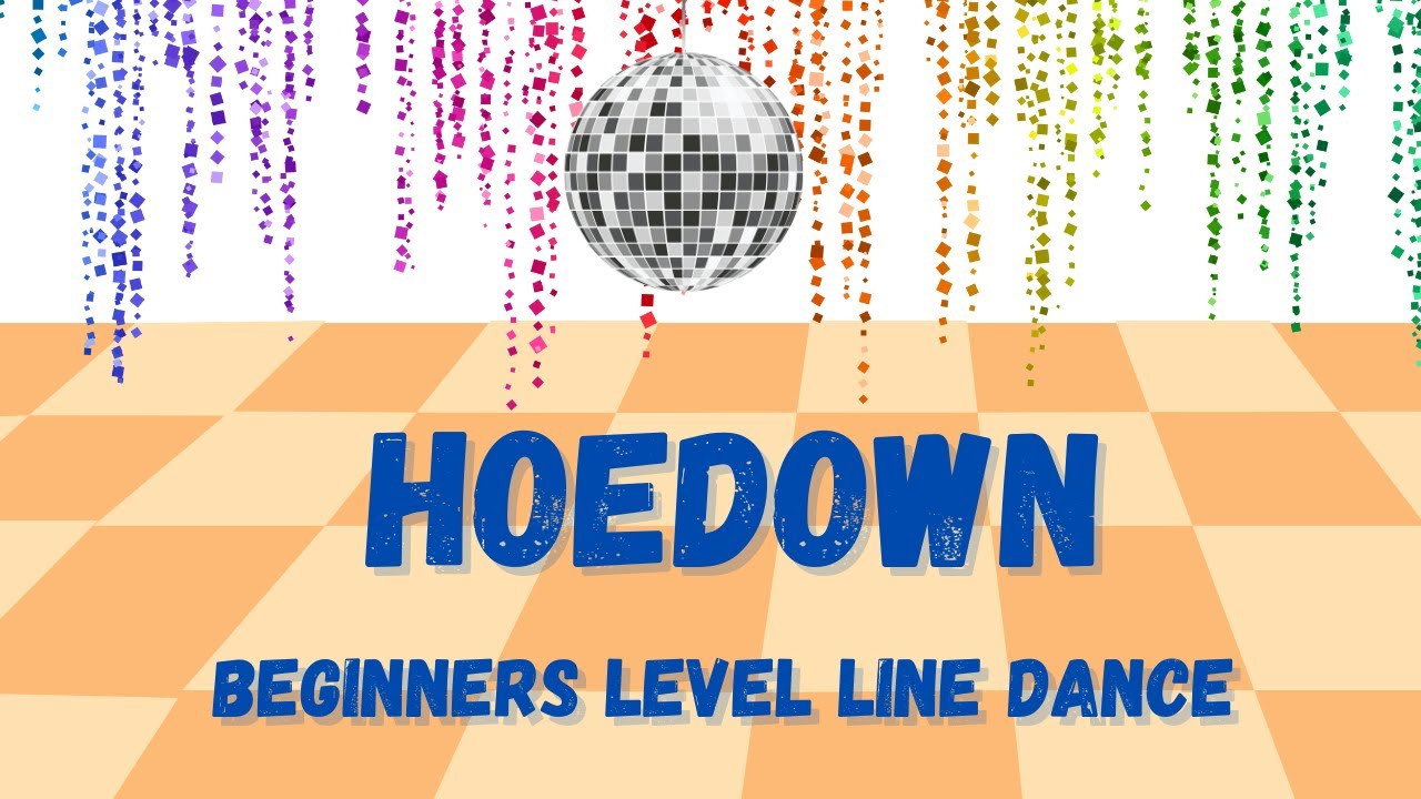Hoedown - Beginners Level Line Dance - YouTube