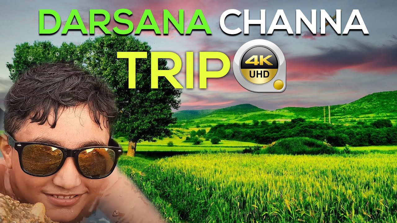 Malir 15 To Darsana channa Trip with family 4K Video - YouTube