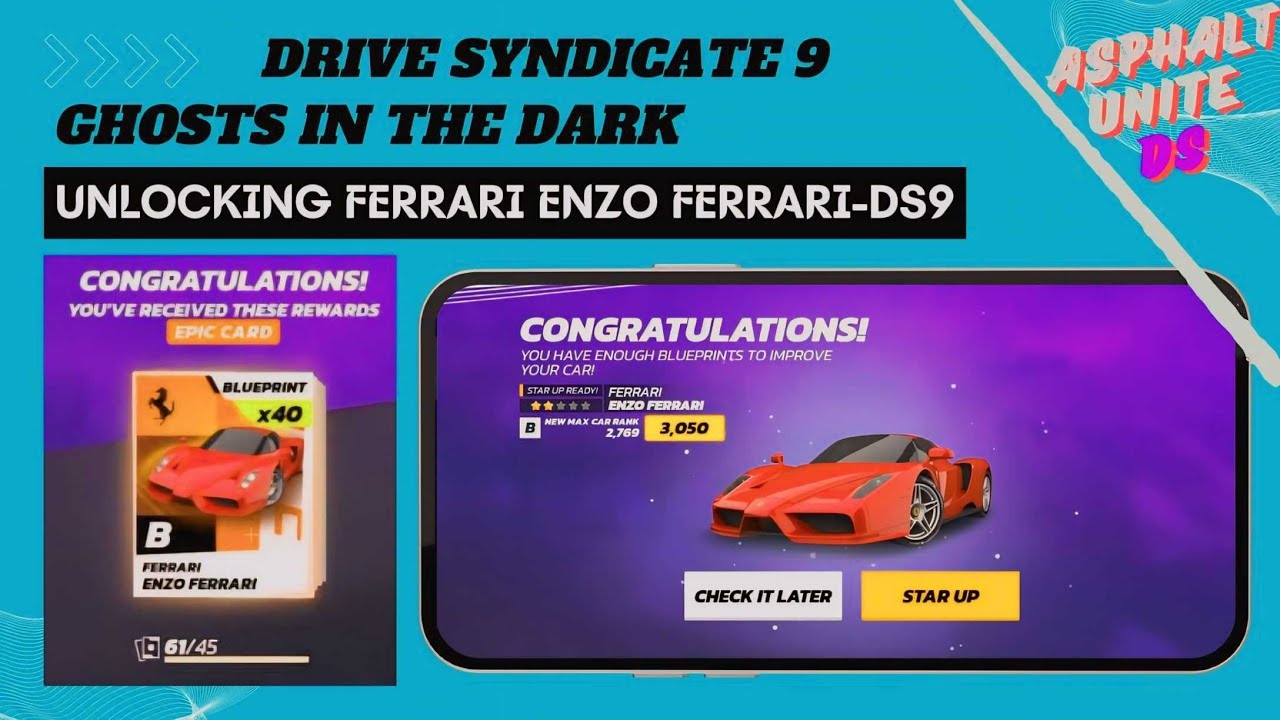 ASPHALT UNITE- UNLOCKING FERRARI ENZO FERRARI / DRIVE SYNDICATE 9 - YouTube