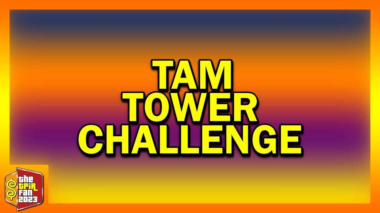 Tam Tower Challenge: (12/18/2023) - YouTube