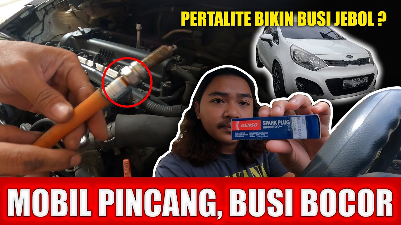Pertalite Bikin Busi Jebol ? | Ganti Dan Jenis Busi Untuk Mobil Kia All ...
