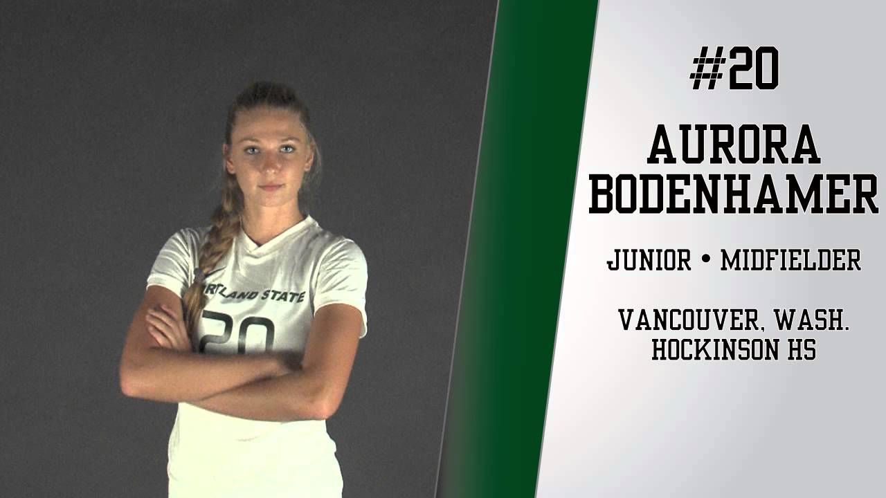 Junior Midfielder Aurora Bodenhamer - Portland State Women's Soccer ...