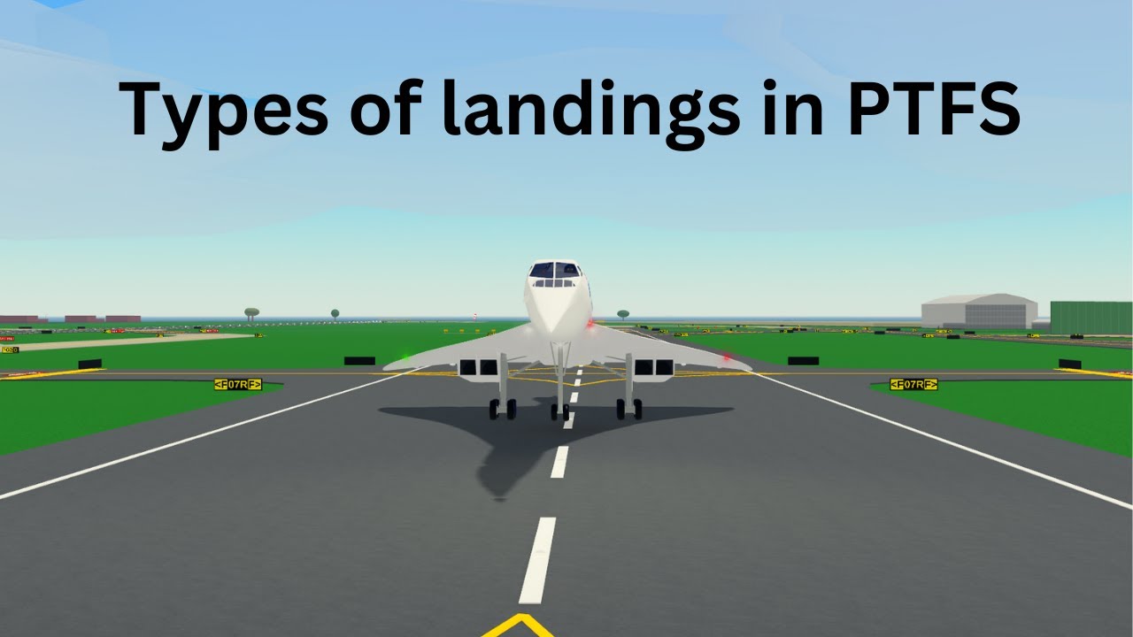 Types of Landings in PTFS (Roblox) - YouTube