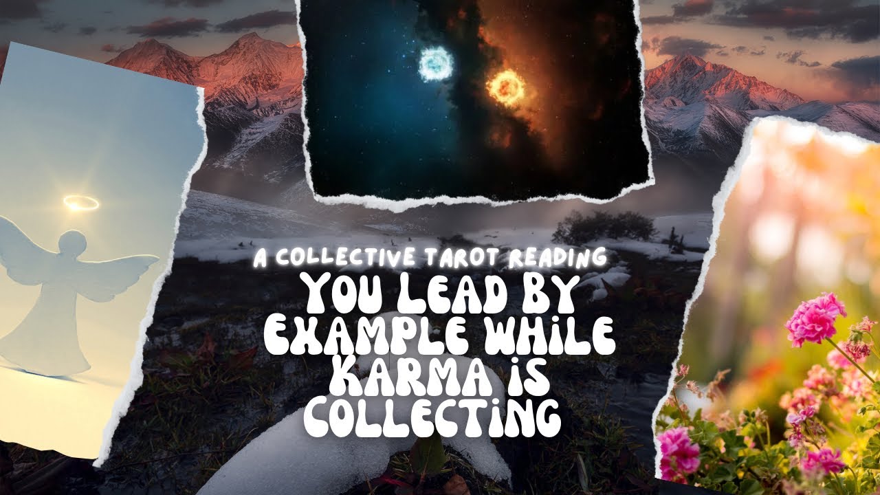 You Lead By Example while Karma is Collecting 💅🏾 *Collective Reading ...