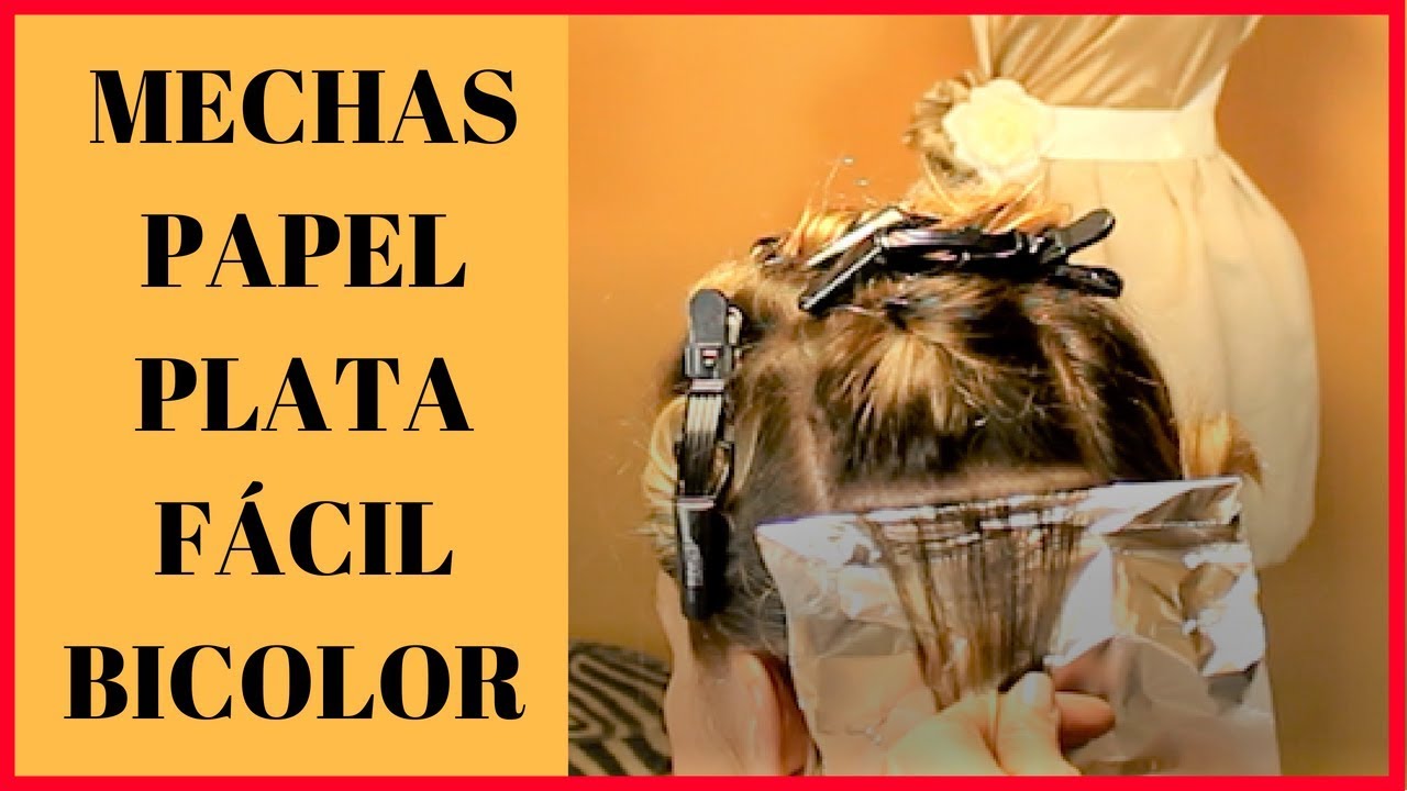Como Hacer MECHAS BICOLOR con PAPEL PLATA Fácil y Rápido 💗 Silver Paper ...