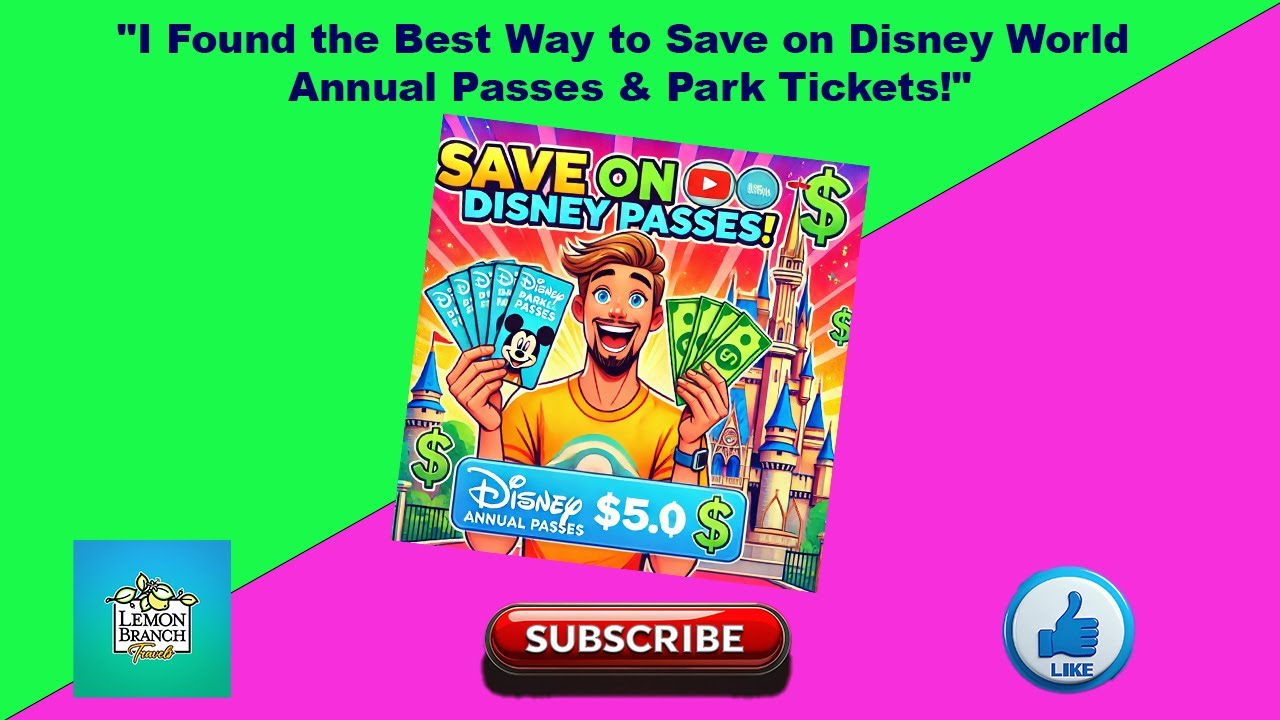 I Found the Best Way to Save on Disney World Annual Passes & Park ...