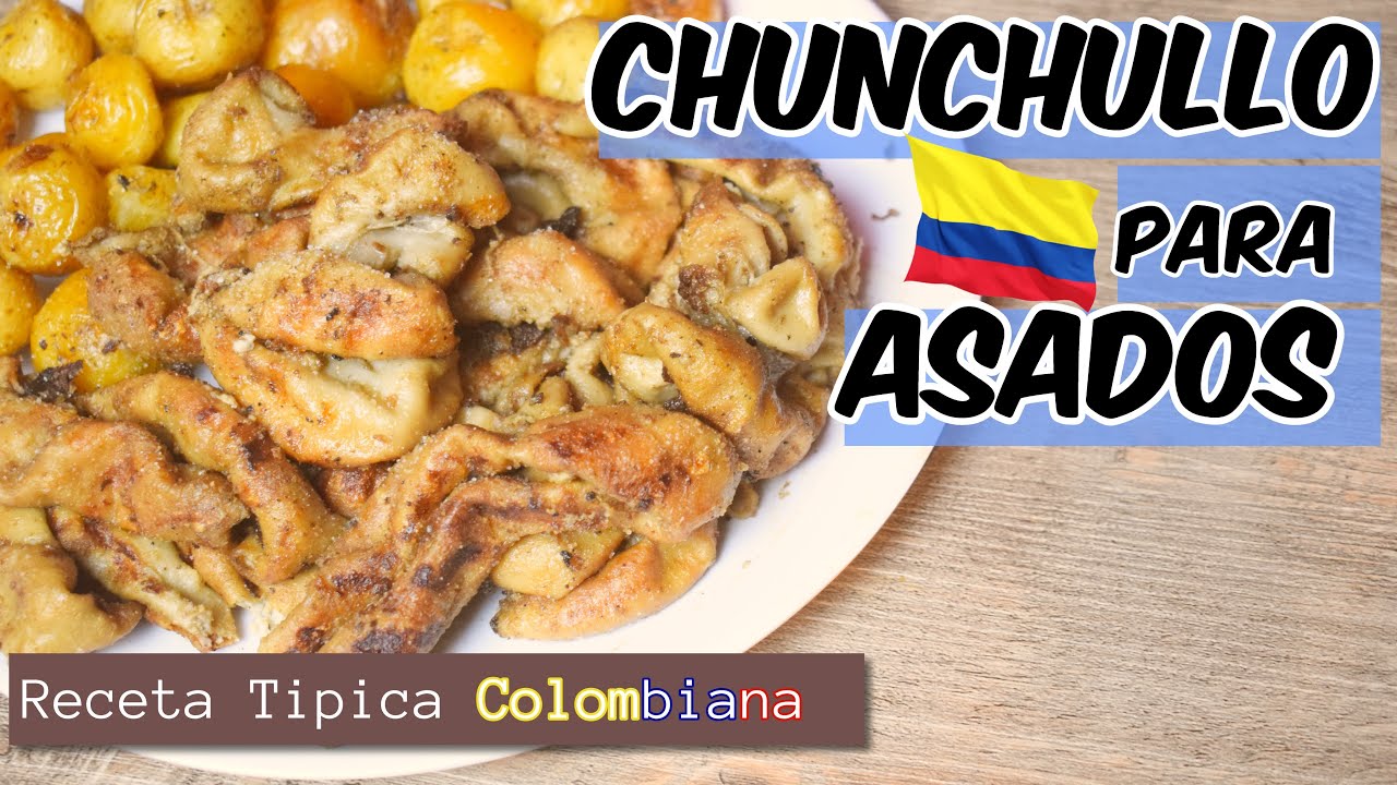 Como preparar Chunchullo o chunchurria?/ Asados/ Colombia - YouTube
