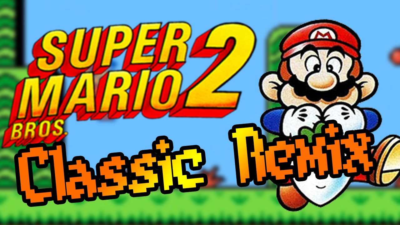 Super Mario Bros 2. Overworld Theme [Classic Remix] - YouTube