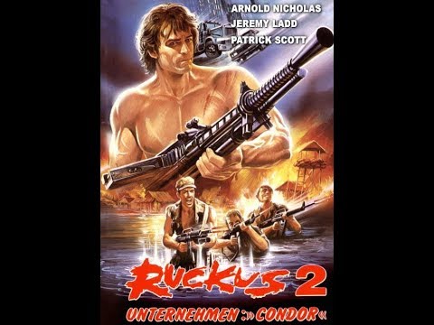 Ruckus 2 - Unternehmen Condor (1987) Trailer - German