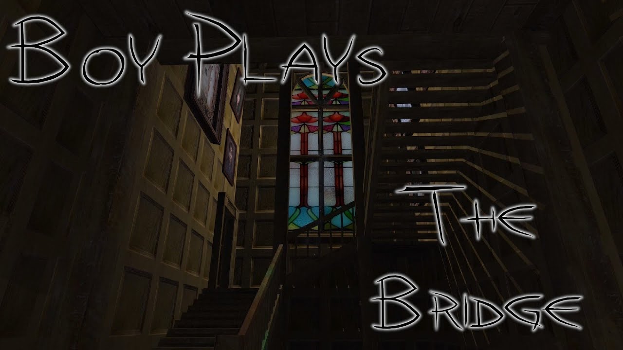 Boy Plays Thief 3 - The Bridge - Part 4 - YouTube