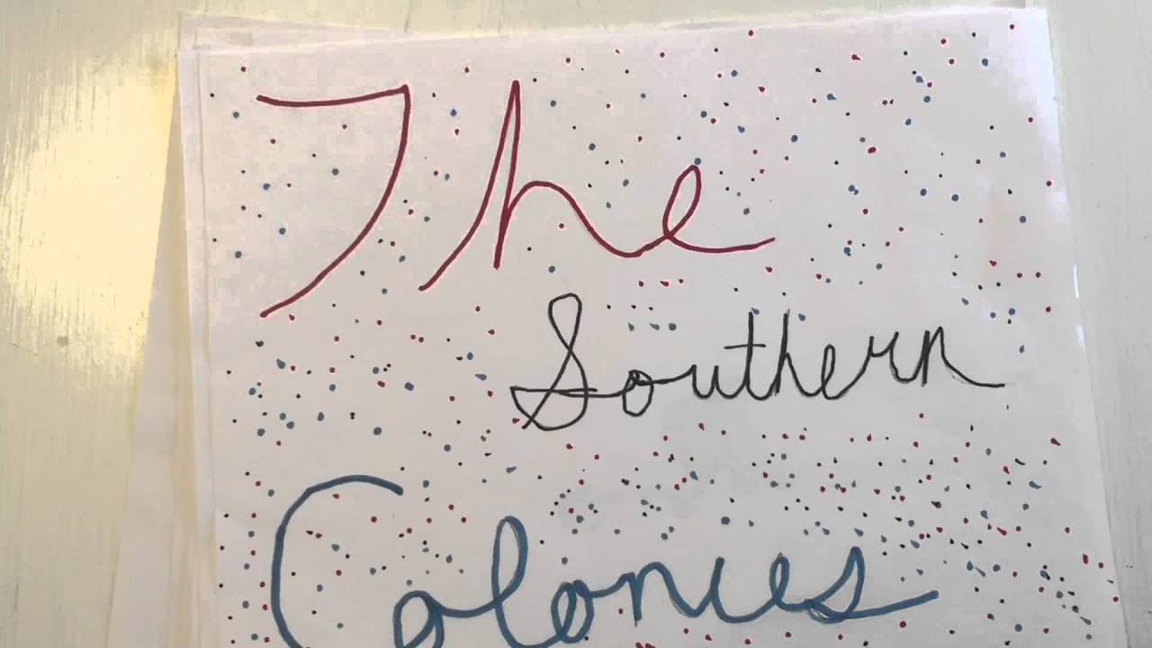 Southern Colonies Project - YouTube