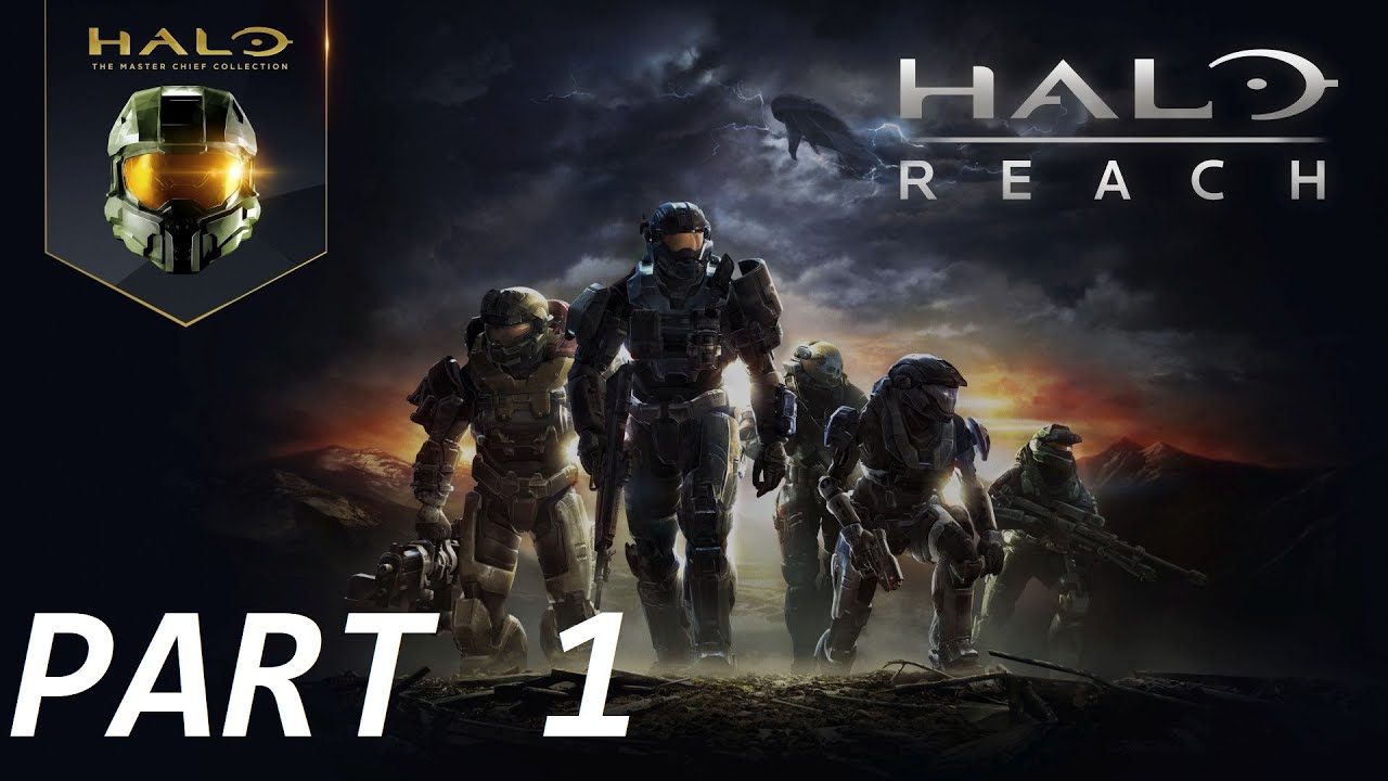 Halo The Master Chief Collection - Halo Reach Walkthrough Part 1 4K ...