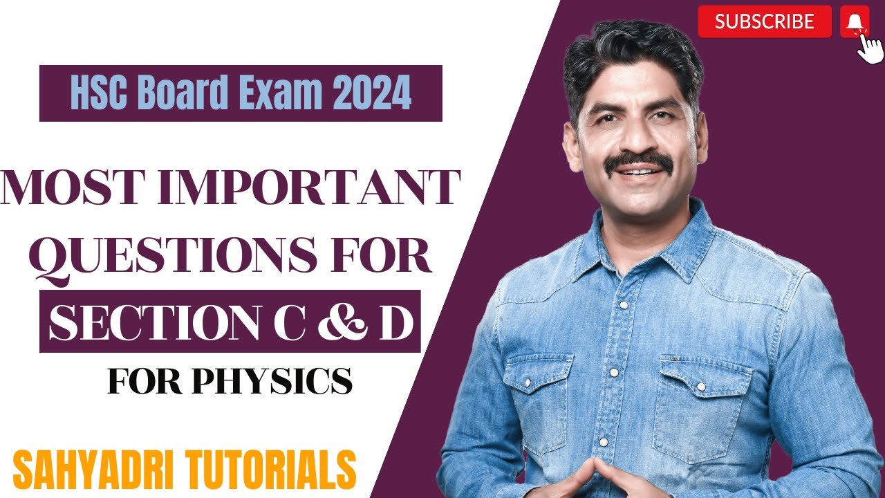Most Important Questions For Section C & D | Physics | HSC Board Exam ...