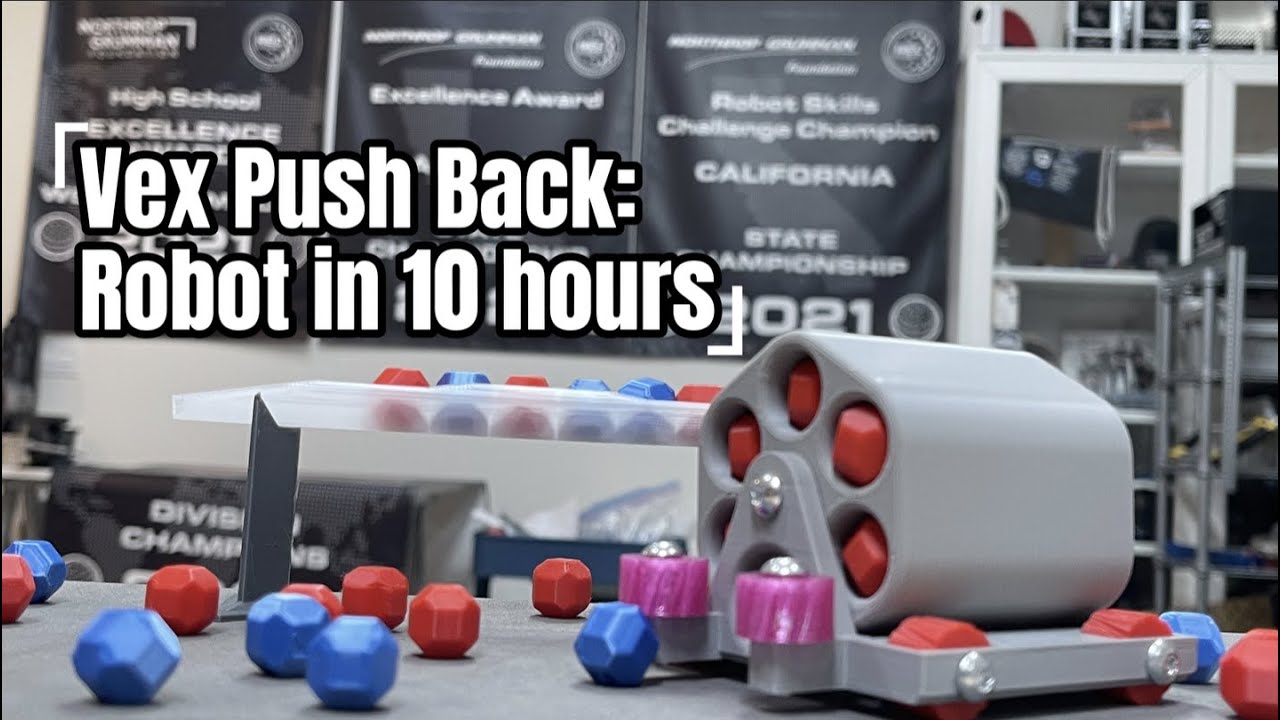 Vex Push Back: Robot in 10 hours - YouTube