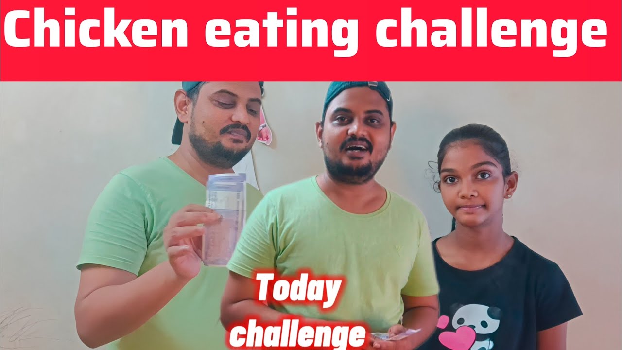 CHICKEN EATING CHALLENGE 💥 TODAY TRENDING CHALLENGE 💥 - YouTube