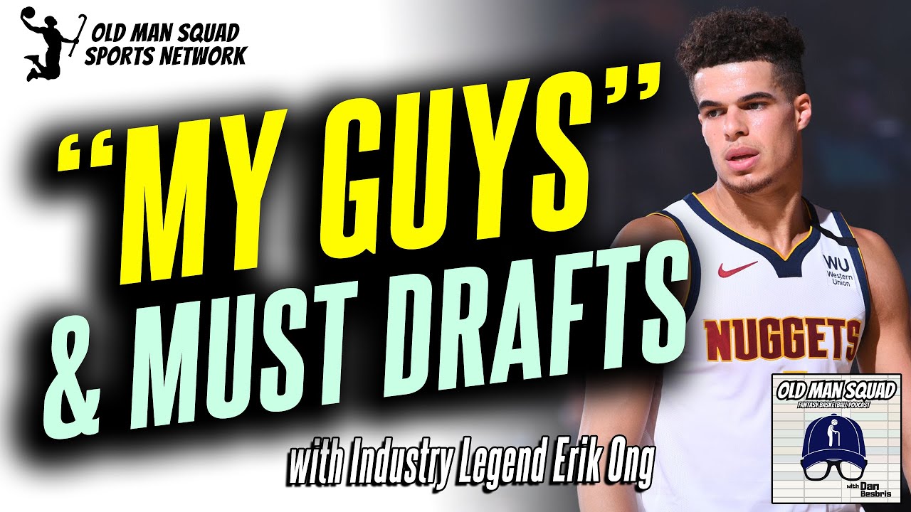 Must Drafts, "My Guys," and 2 Sleepers with Erik Ong (Old Man Squad) - YouTube