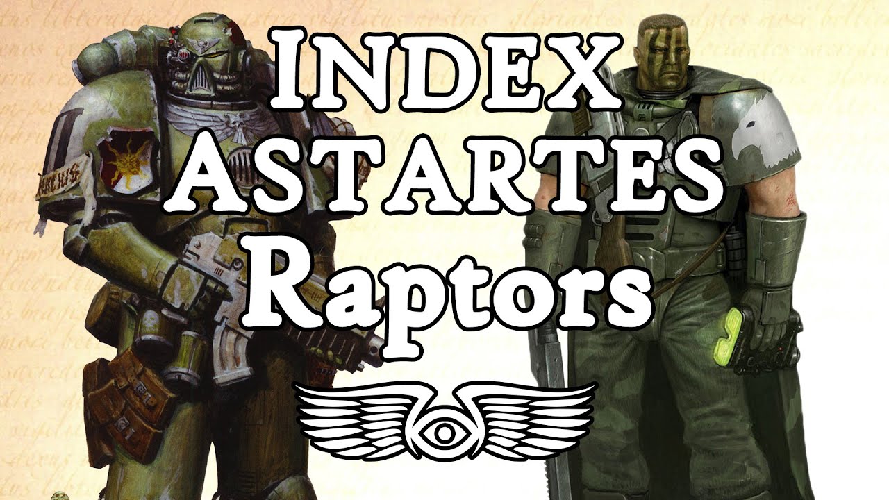Index Astartes: Raptors (Warhammer 40,000 Lore) - YouTube