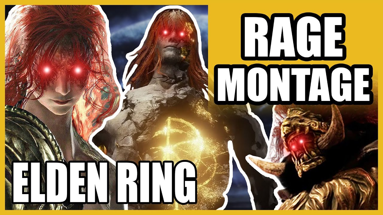 Elden Ring | RAGE MONTAGE - YouTube