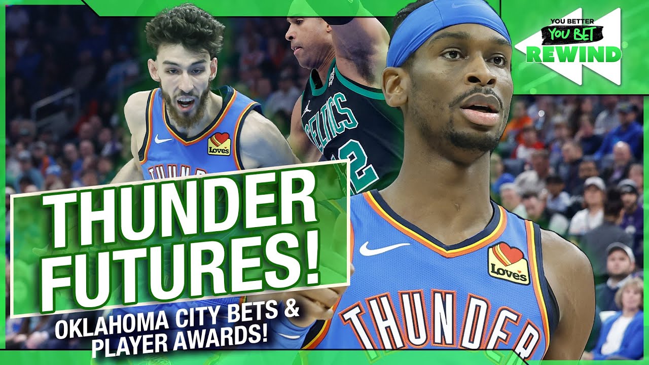 #Thunder Futures: #SGA #MVP, NBA Title Odds & More! - YouTube