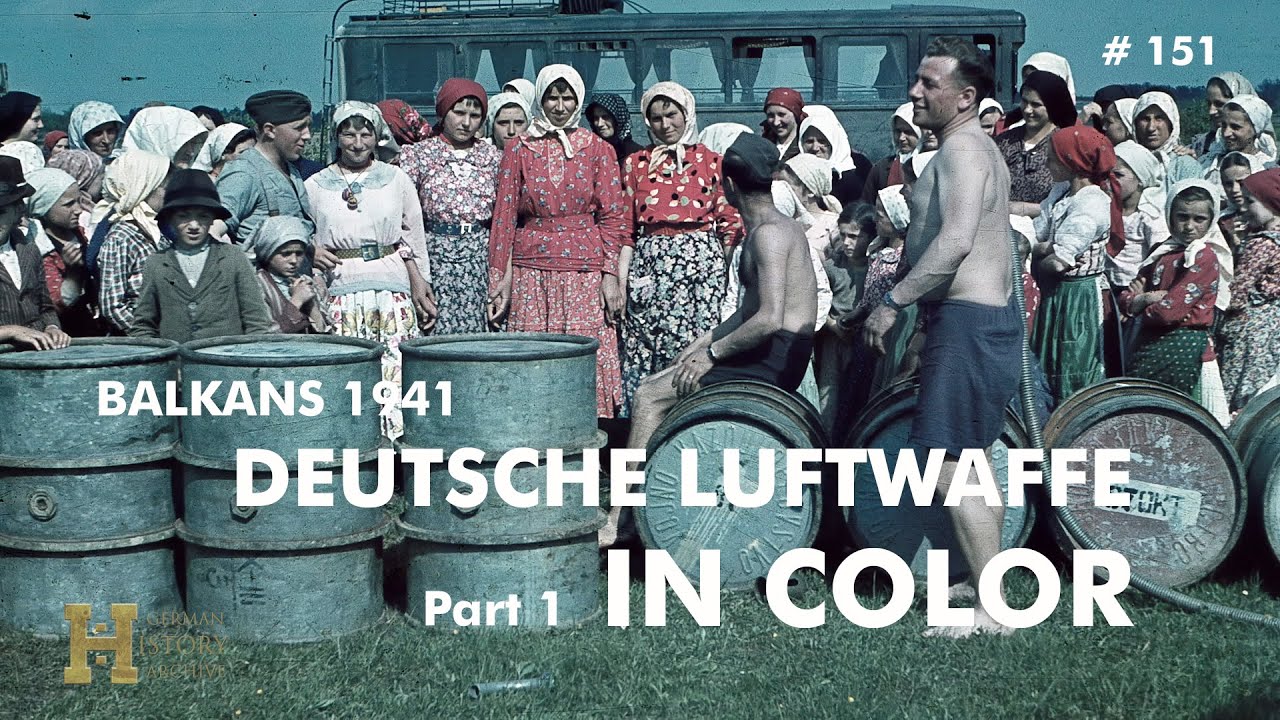 153 #Balkans 1941 Deutsche Luftwaffe in Color (1/2) Balkan Campaign ...