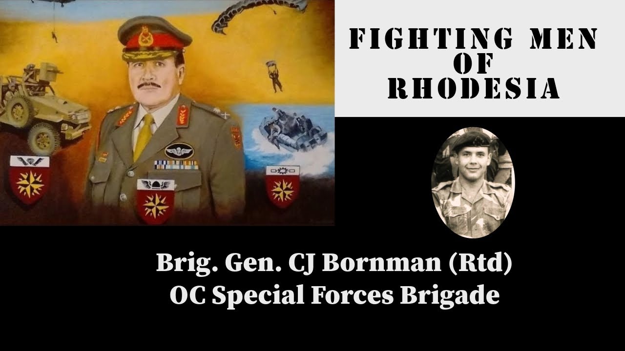Fighting Men of Rhodesia ep261 | Brig Gen CJ Bornman | OC Special ...