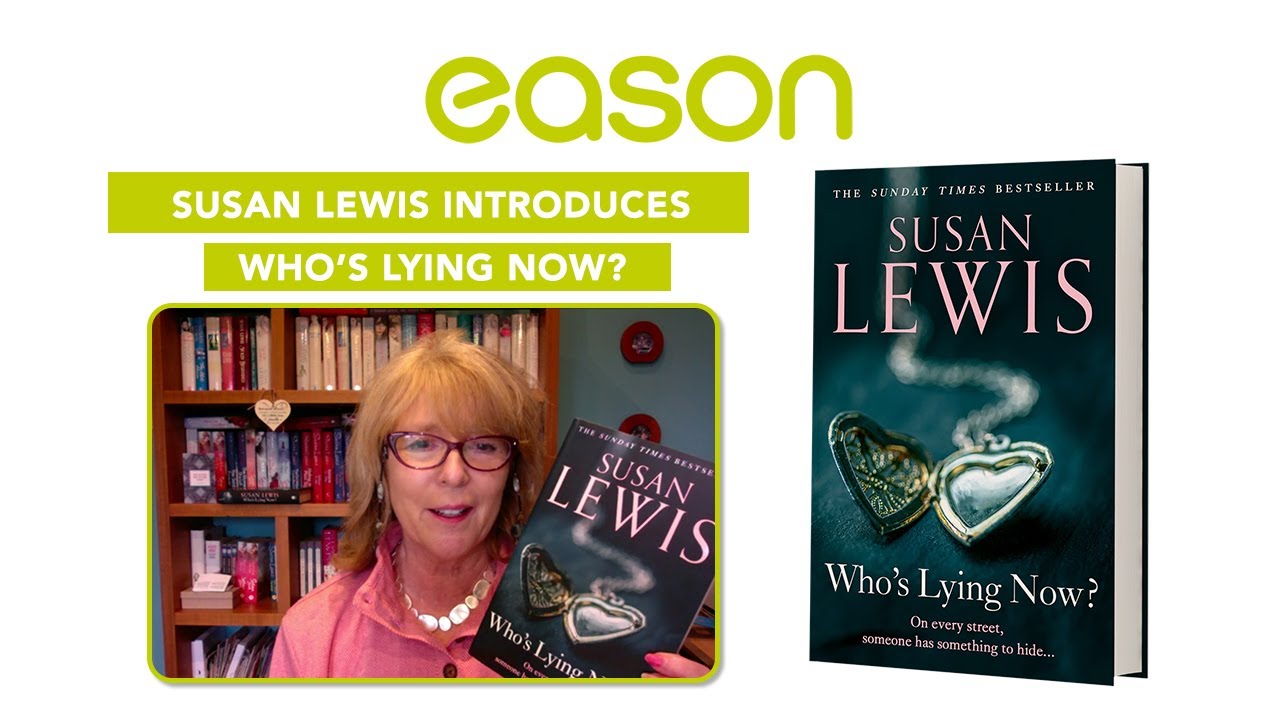 Susan Lewis Introduces Who's Lying Now? - YouTube