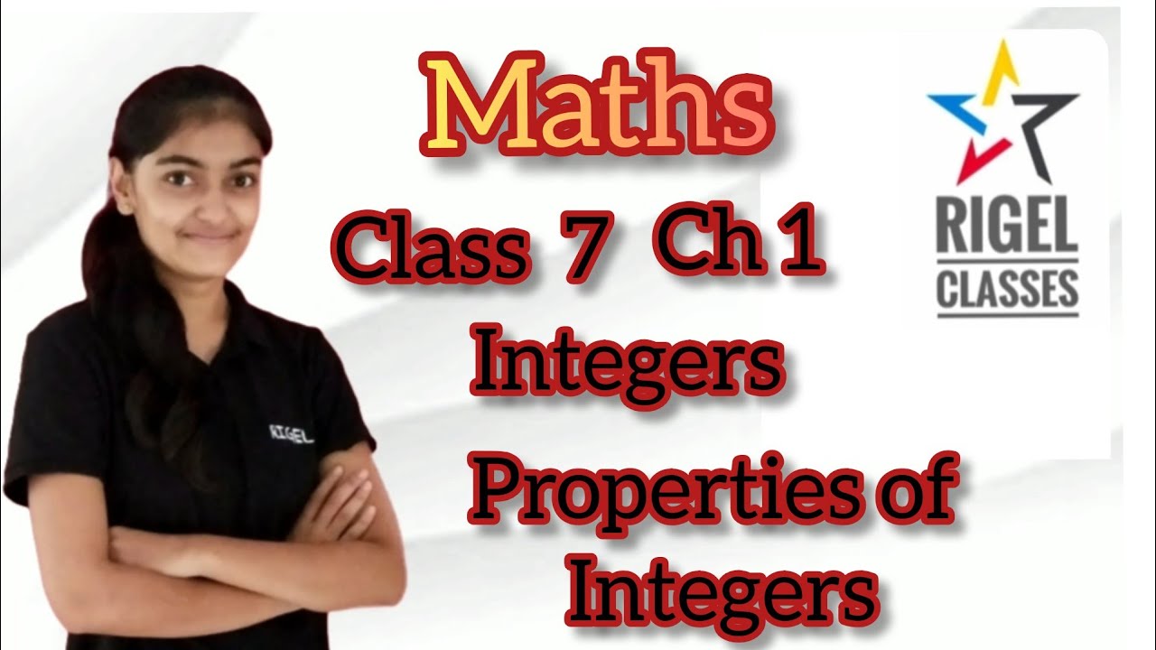 Properties of addition and subtraction of integers ||Chapter 1 ...