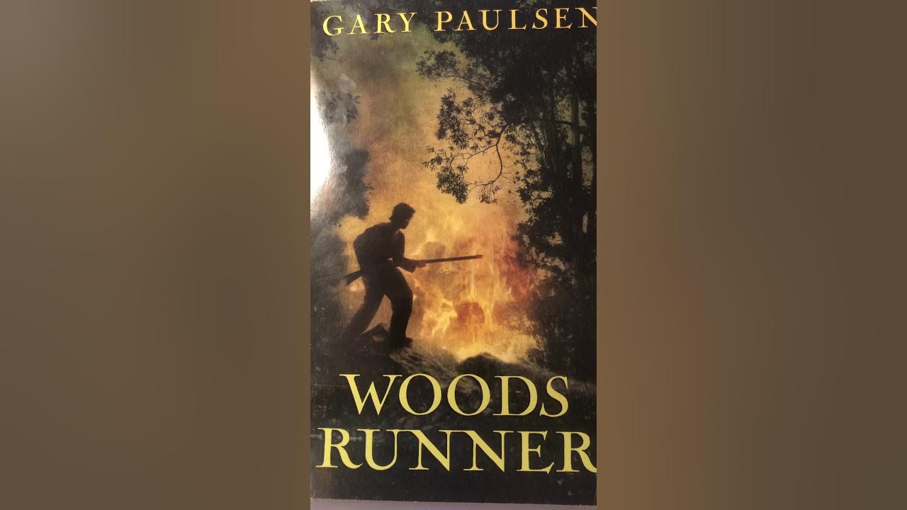 Introduction/Back of the Book-Woods Runner by Gary Paulsen - YouTube