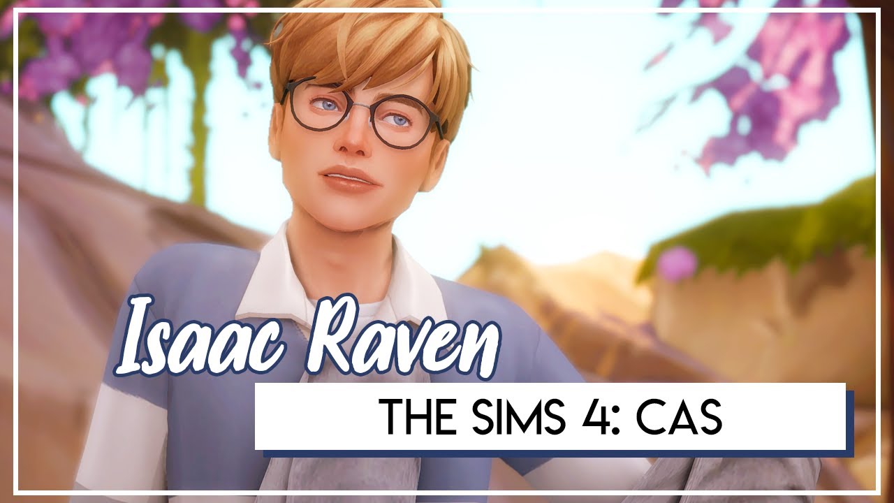 Isaac Raven, a nerd that must be protected at all cotsts 🔭 The Sims 4 ...