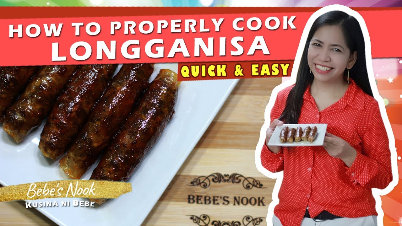 HOW TO PROPERLY COOK LONGGANISA | QUICK AND EASY - YouTube